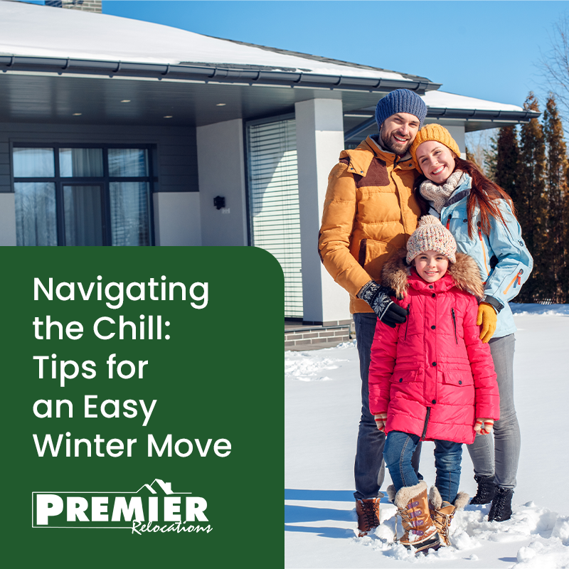 Navigating the Chill: Tips for an Easy Winter Move - Premier Relocations