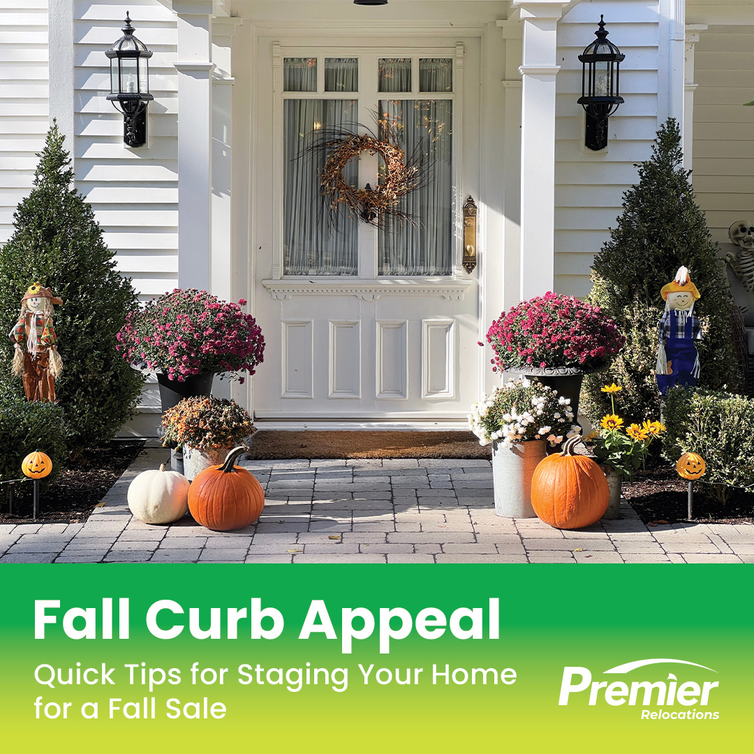 Fall Curb Appeal: Quick Tips for Staging Your Home for a Fall Sale - Premier Relocations